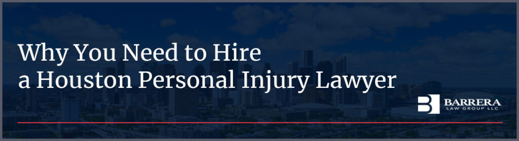 Houston Personal Injury Lawyer - Barrera Law Group LLC
